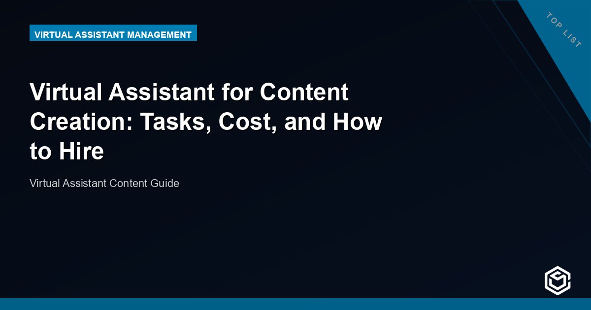 Virtual Assistant for Content Creation: What to Know