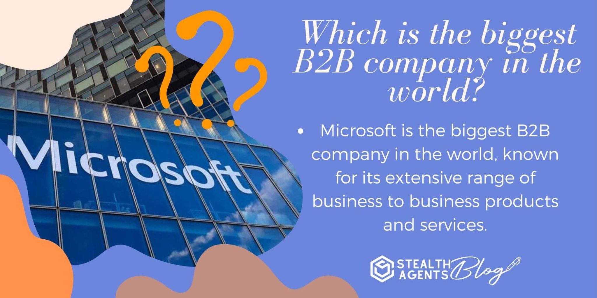 Top 15 B2B Companies You Should Know - Stealth Agents